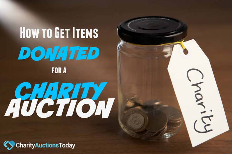 How To Get Auction Items For Charity | CharityAuctionsToday