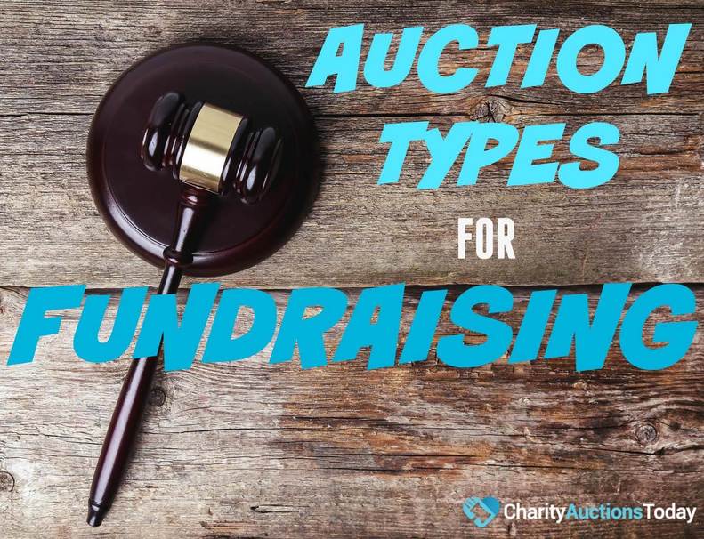 Types Of Auction For Fundraising Guide | CharityAuctionsToday